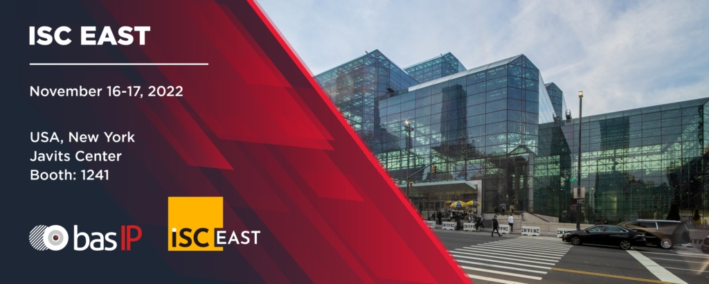 BAS-IP at ISC East 2022 in NY - BAS-IP