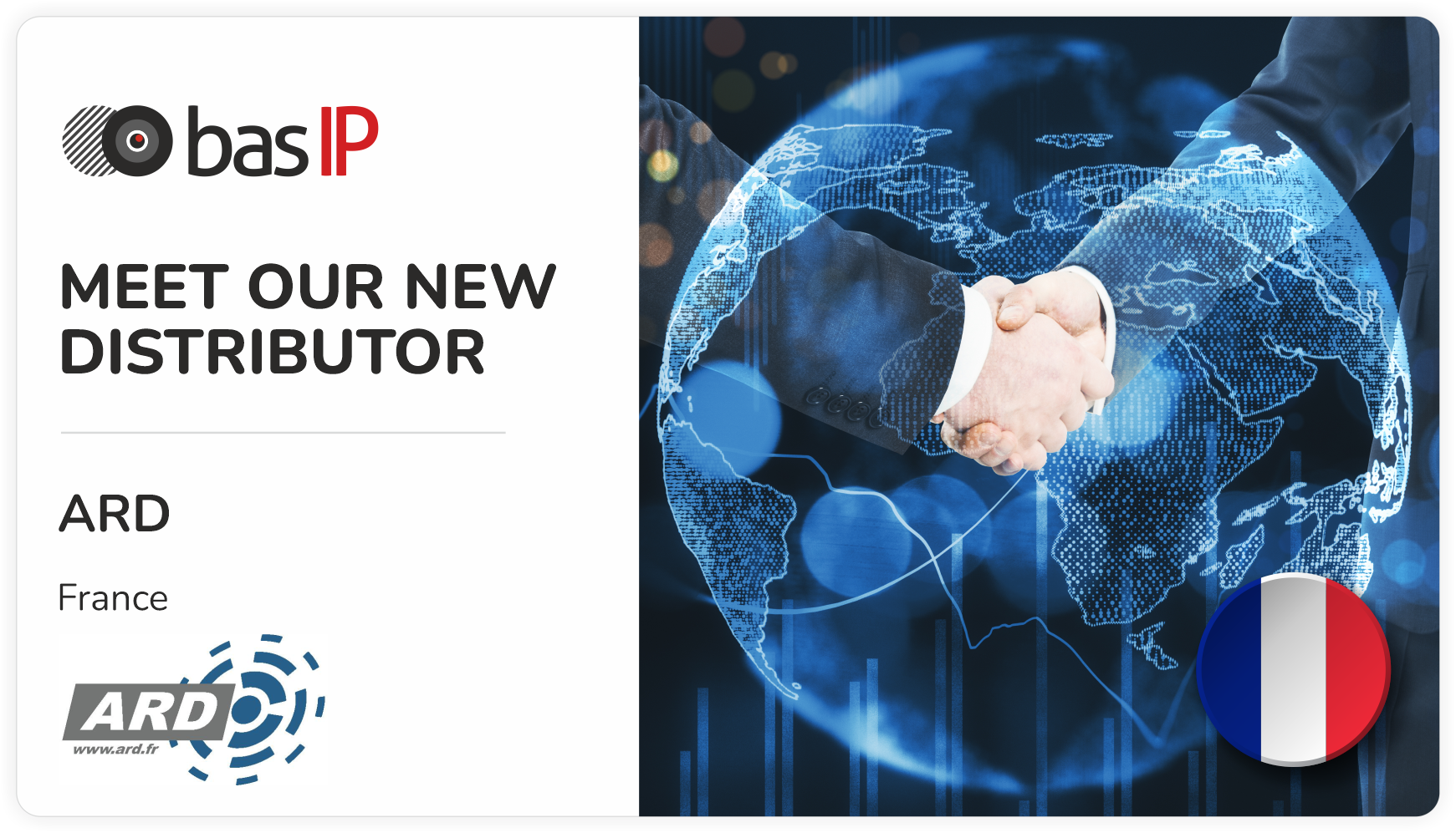 BAS-IP Partners with ARD, the First Distributor in France - BAS-IP