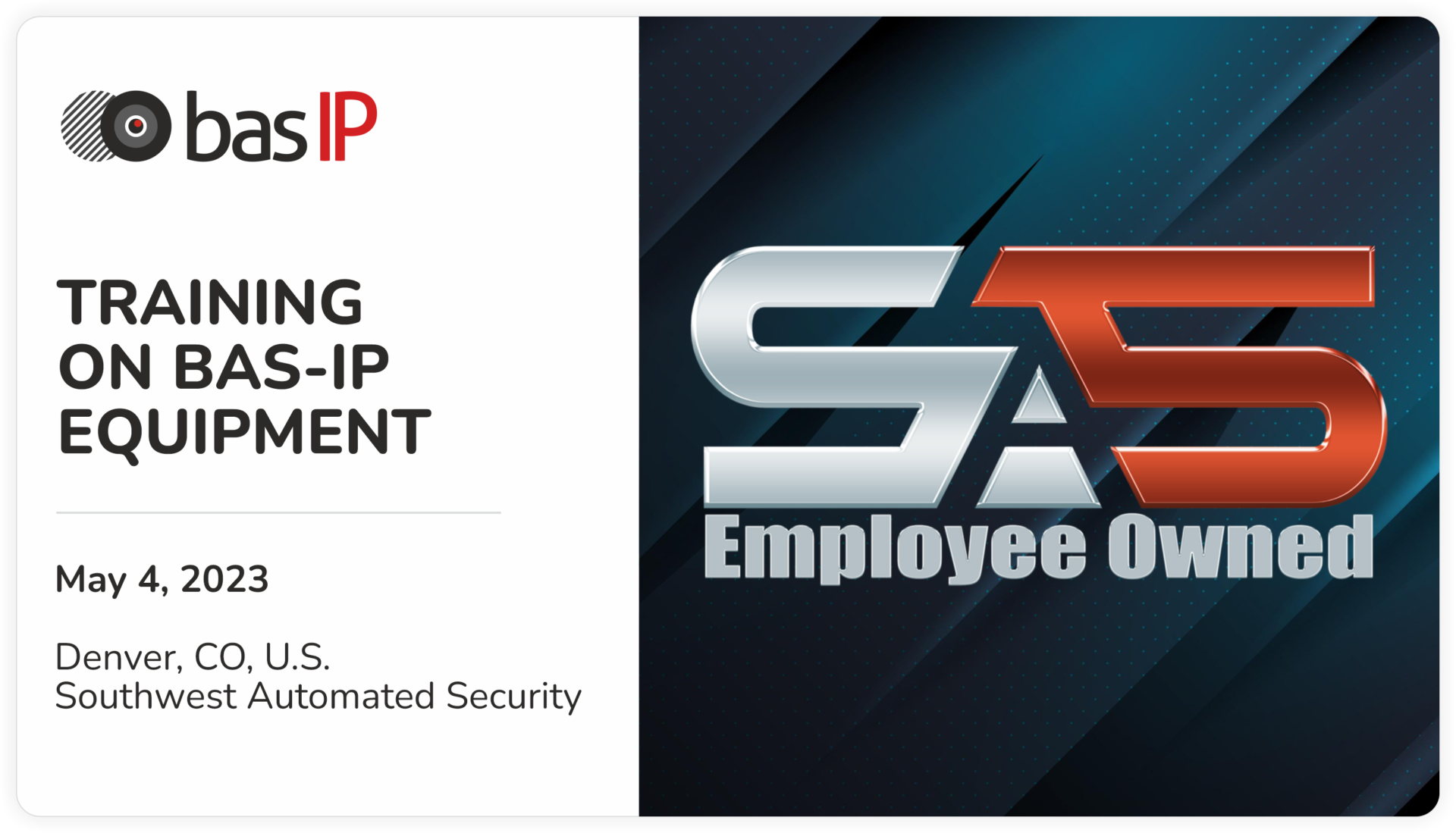 BAS-IP at the Security Expo at SAS Denver - BAS-IP