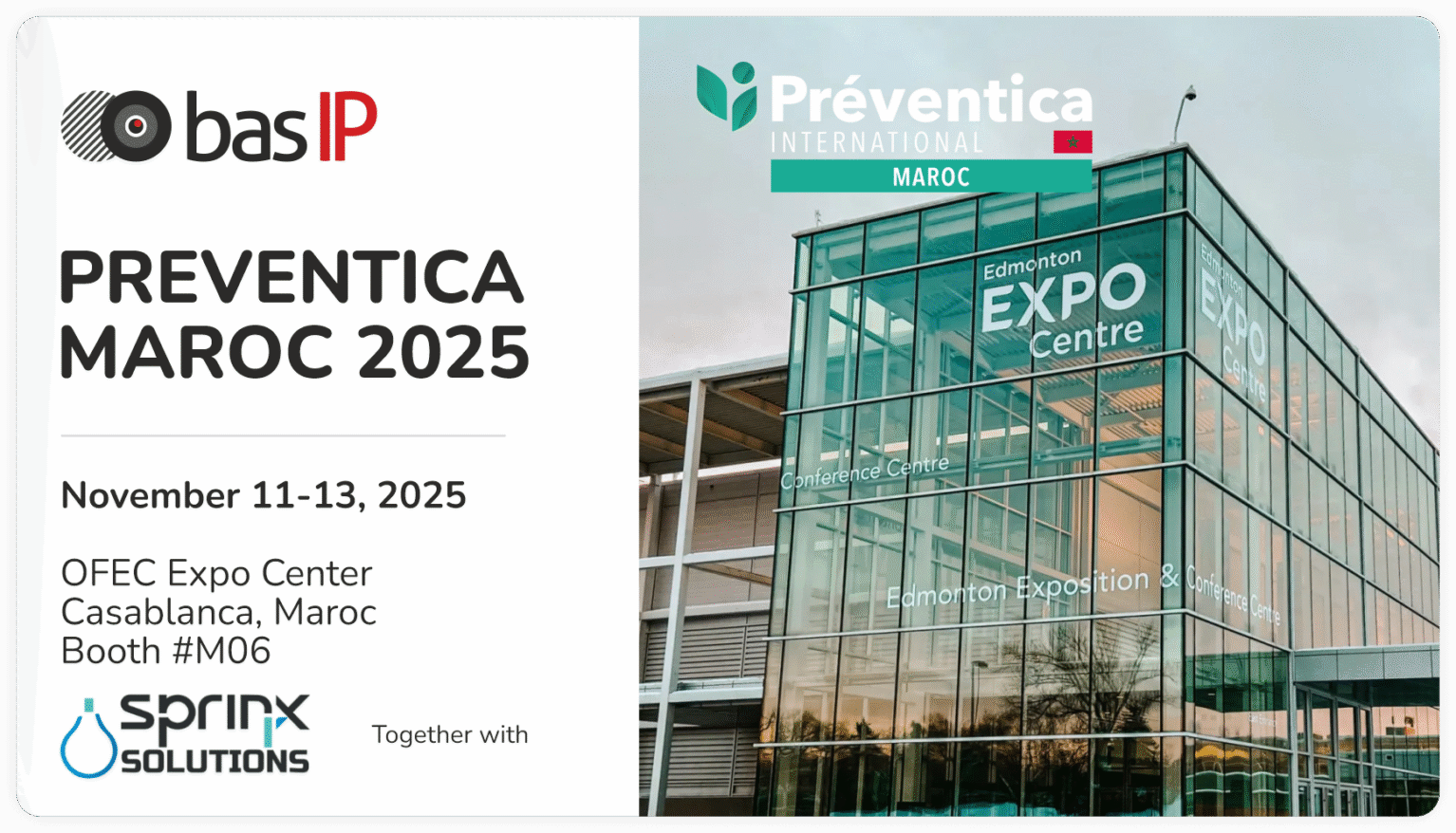 Preventica Maroc 2025! Join BAS-IP in Casablanca! - BAS-IP